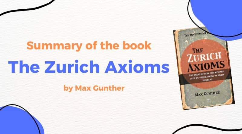 Resumo do livro: Os Axiomas de Zurique de Max Gunther